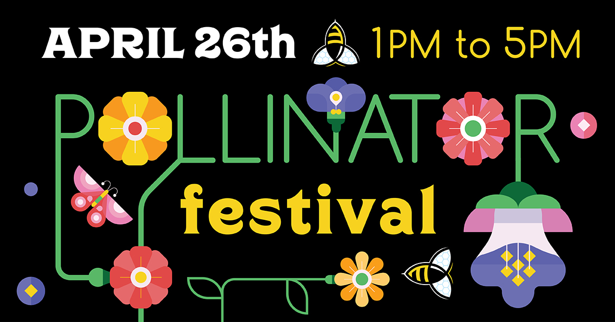 Pollinator Festival April 26th | Center of the Universe Brewing Company